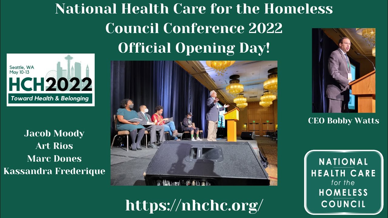 National Health Care for the Homeless Council Conference 2022 - YouTube
