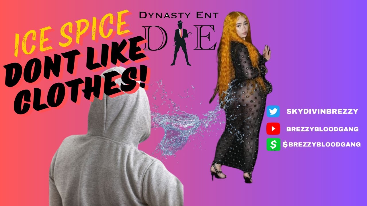 WHY ICE SPICE DONT LIKE WEARING CLOTHES!! #icespice #comedy #podcast # ...