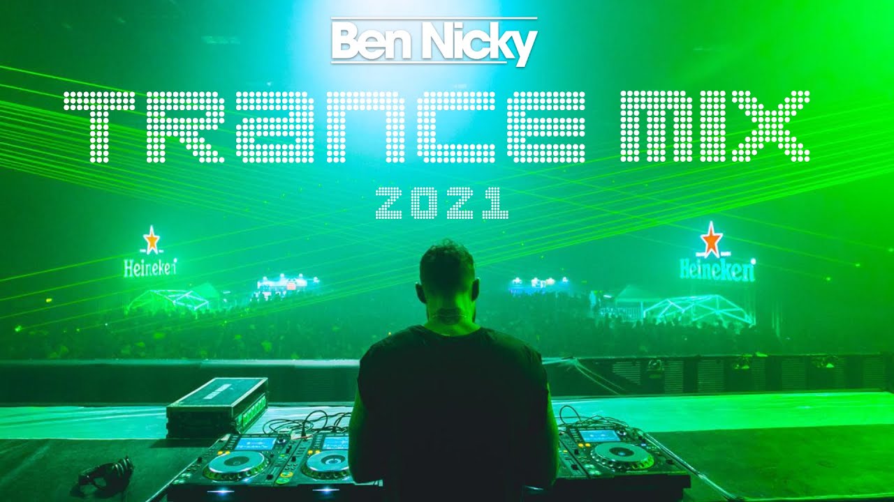 Ben Nicky - Trance Mix 2021 [FULL SET] - YouTube