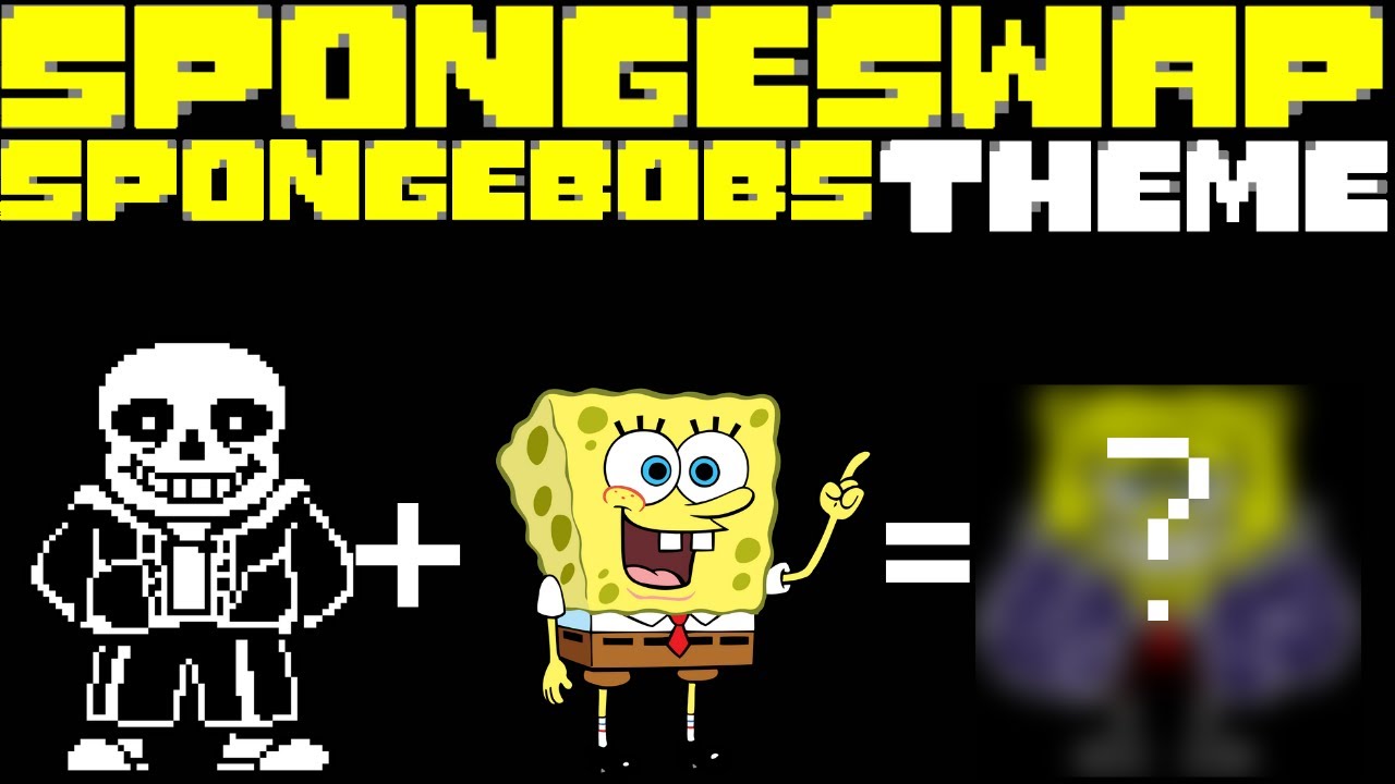 spongeswap spongebobs theme sans+spongebob=? - YouTube