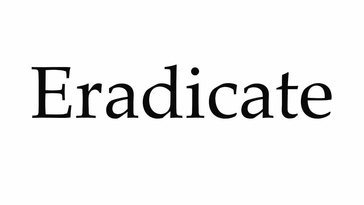 How To Pronounce Eradicate YouTube how-to-pronounce-eradicate-youtube
