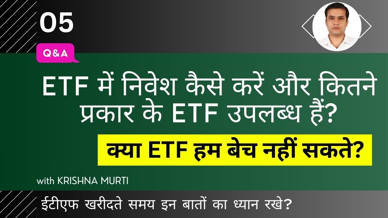 How to invest in ETFs and how many types of ETFs are available || Is ...