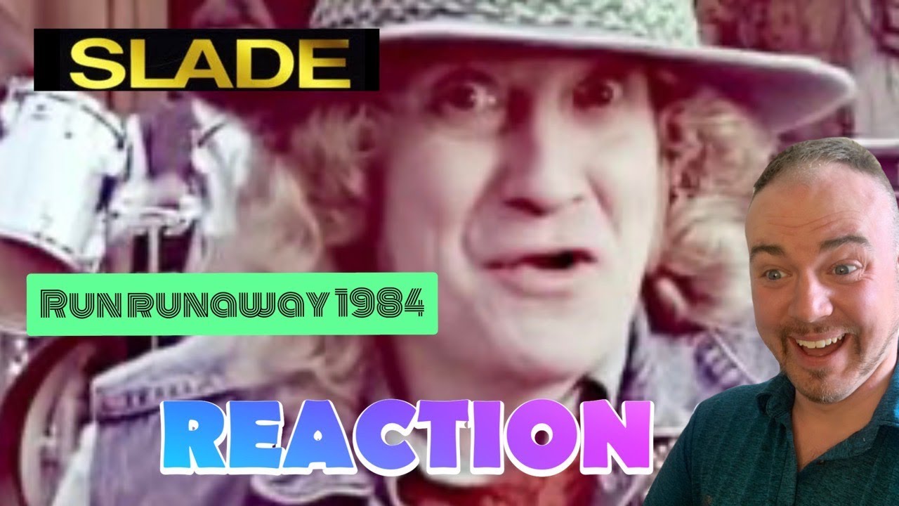 SLADE - Run runaway 1984 (Official Music Video) | REACTION - YouTube