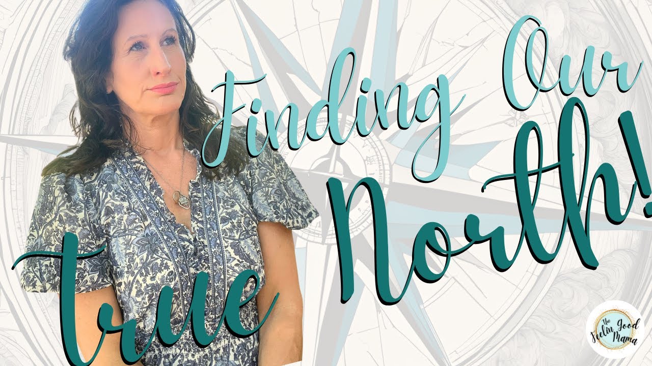 Finding Our True North! Why Finding Our Purpose Is So Important! - YouTube