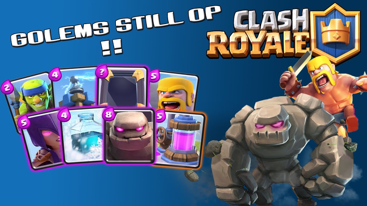 GOLEM STILL OP!! Clash Royale: Battle Decks Ep 10 - Rumbly's Golem Deck ...