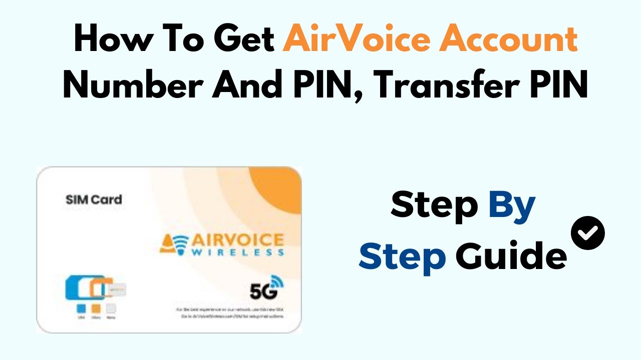How To Get AirVoice Account Number and PIN, Transfer PIN - YouTube