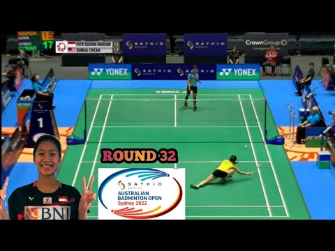 LIBAS UNGGULAN MALAYSIA PUTRI KW KE 16 BESAR‼️🇲🇨 Putri KW 🆚 🇲🇾 Sonia Cheah‼️ R32 AUSTRALIA OPEN 2022