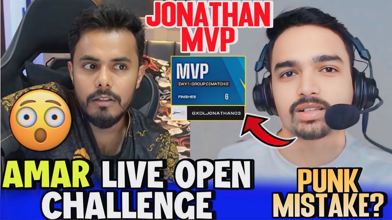 GodL Amar Live Open Challenge🚨Mazy On Jonathan🔥Punk Mistake🤔 - YouTube