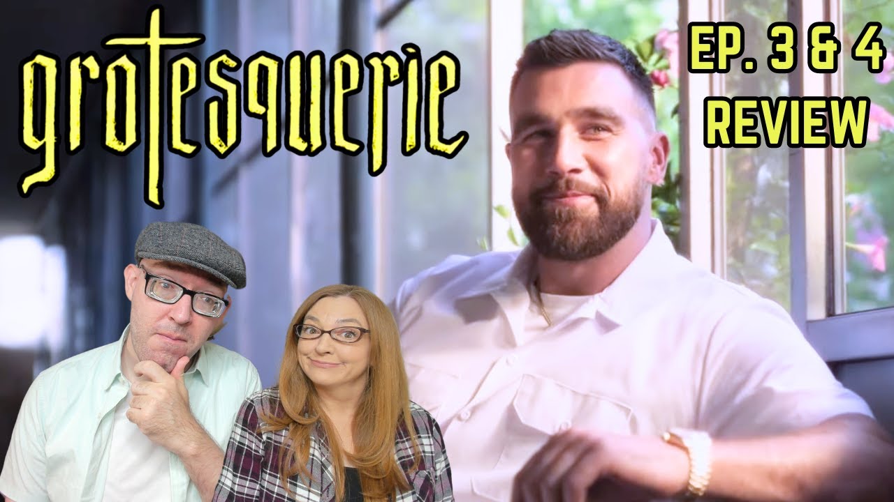 Grotesquerie episode 3 and episode 4 reaction, review: Did Travis Kelce ...