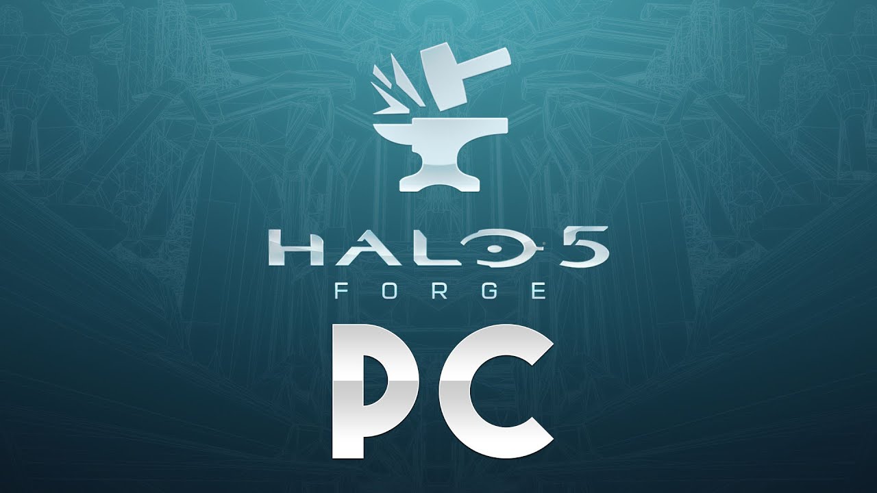 HALO 5: FORGE ON PC!! Prefab, Vehicle Welding and Working On Forge ...