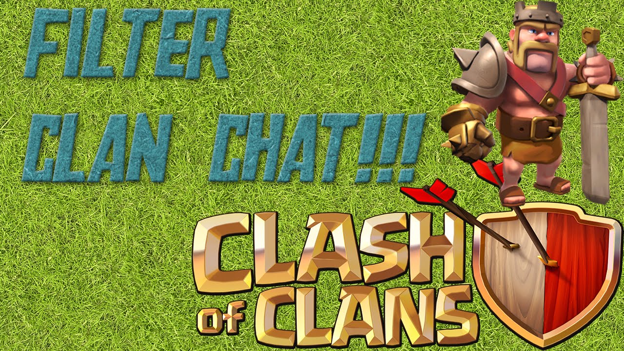 Filter clan chat in clash of clans - YouTube