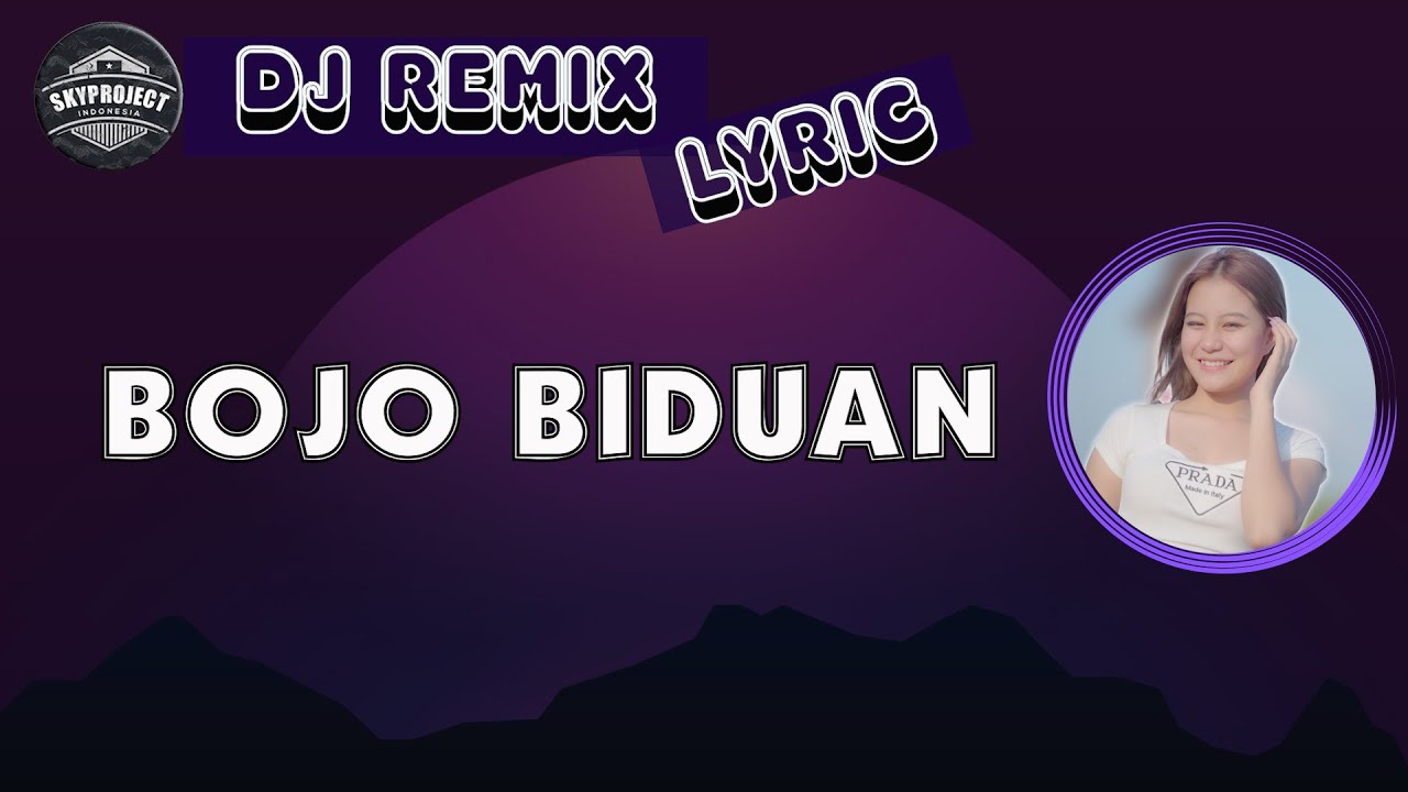 BOJO BIDUAN - Ajeng Dj Gemoy || Full Bass DJ Remix (LYRIC VIDEO|) - YouTube