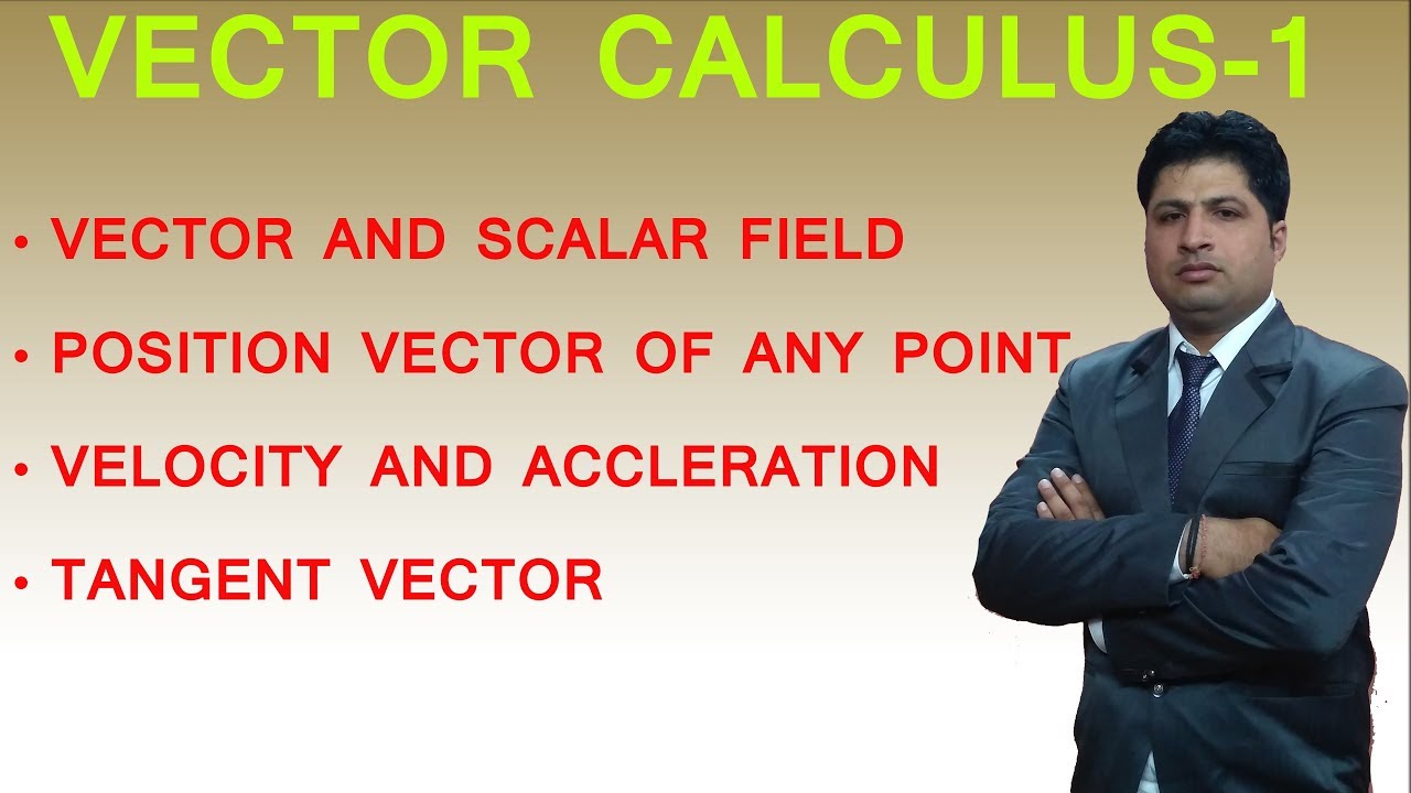 vector I vector calculus I calculus I calculus tutorial I vector math I ...