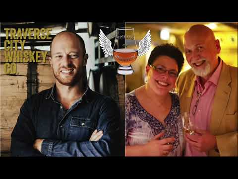 SPIRITS OF WHISK(E)Y with Chris Fredrickson of Traverse City Whiskey Co ...