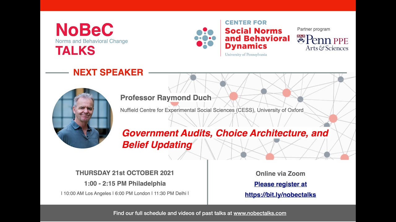 Government Audits, Choice Architecture, and Belief Updating (Raymond Duch on NoBeC Talks) - YouTube