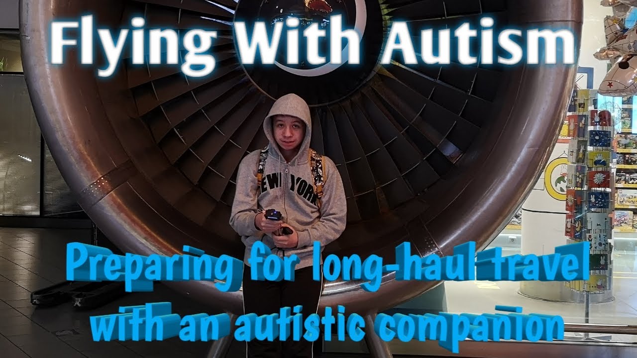 Flying With Autism - YouTube