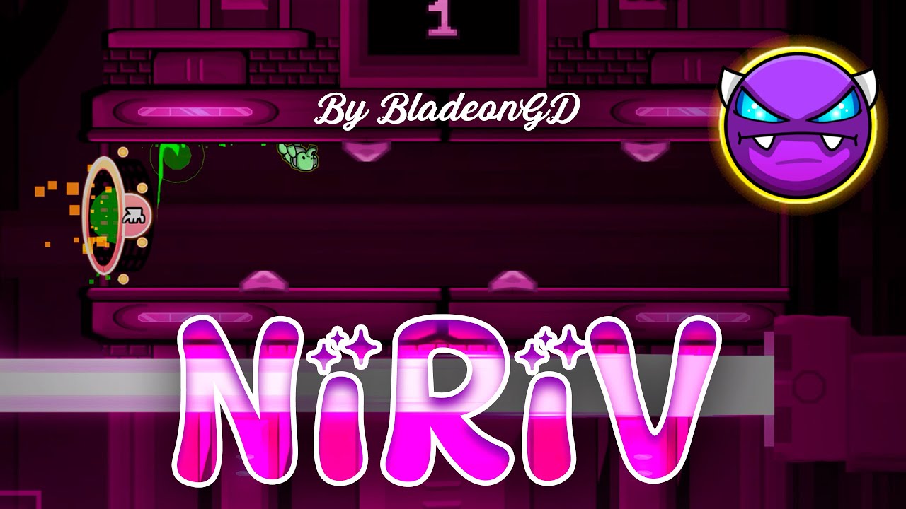 "NIRIV" by BladeonGD | Easy Demon | Geometry Dash - YouTube