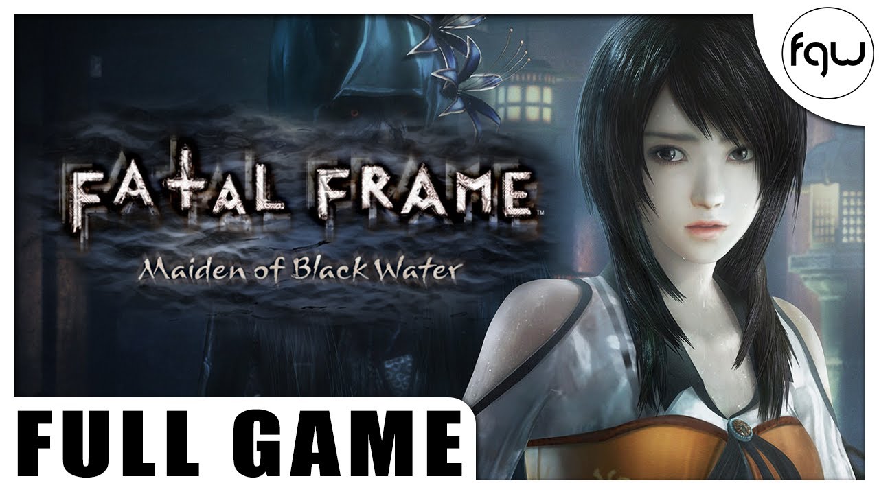 FATAL FRAME: MAIDEN OF BLACK WATER Gameplay Walkthrough FULL GAME (PC ...