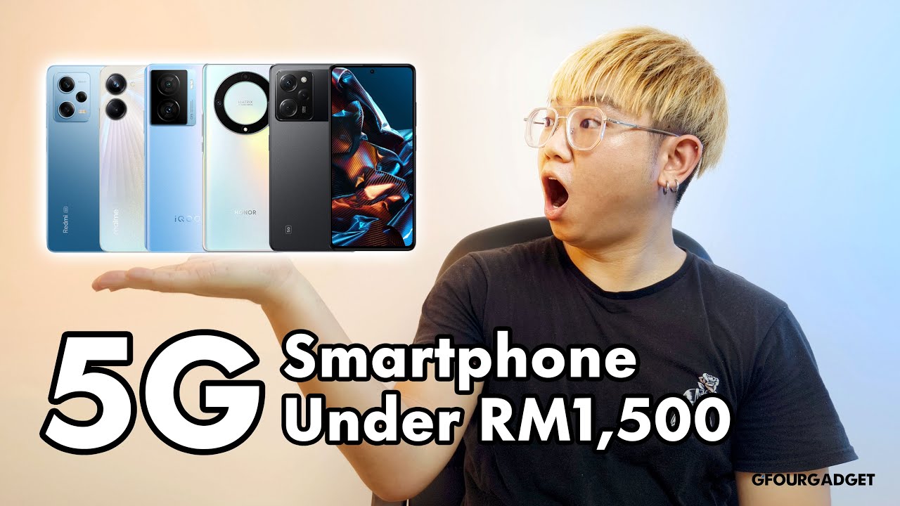 Top 5 5G Smartphone under RM1,500 - YouTube