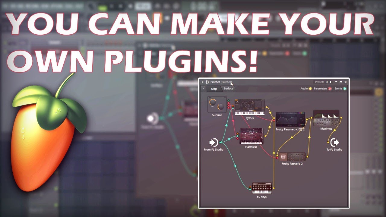 How to Make Your Own Plugins in FL Studio | Patcher Tutorial | FL ...