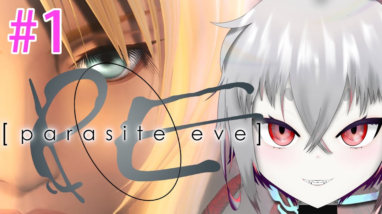 [Parasite Eve] Where Ever You Go I'm Inside You... - YouTube