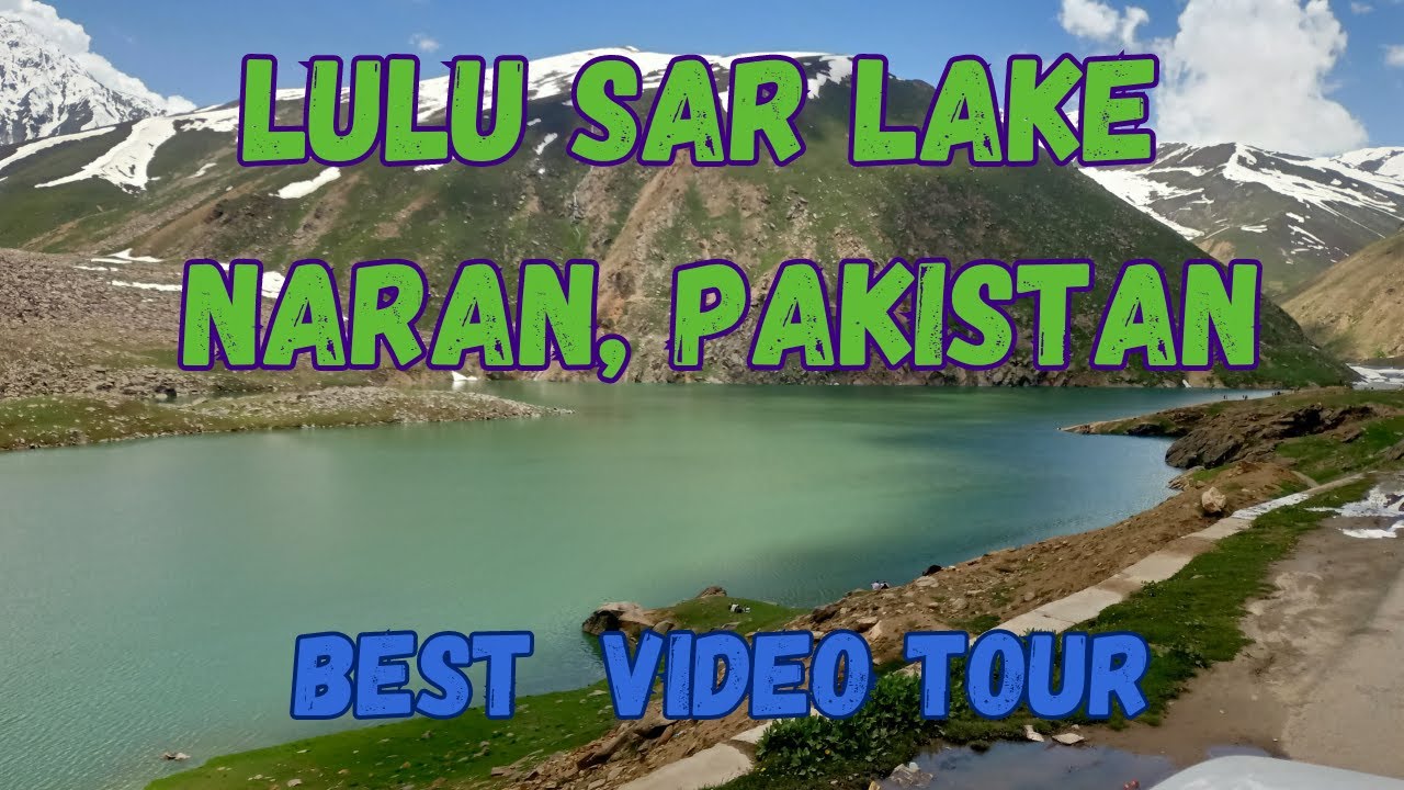Natural Beauty of Pakistan | Lulusar Lake | Naran kagan | Lulusar Jheel ...