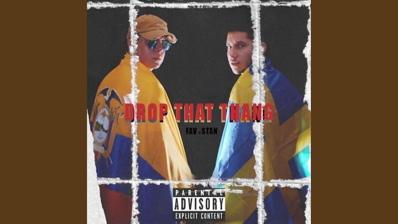 Drop That Thang (feat. STAN) - YouTube Music