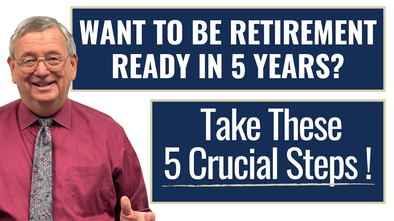 𝟱 𝗖𝗿𝘂𝗰𝗶𝗮𝗹 𝗦𝘁𝗲𝗽𝘀 𝘁𝗼 𝗯𝗲 𝗥𝗲𝘁𝗶𝗿𝗲𝗺𝗲𝗻𝘁 𝗥𝗲𝗮𝗱𝘆 𝗶𝗻 𝟱 𝗬𝗲𝗮𝗿𝘀 (EIR Ep 102) - YouTube