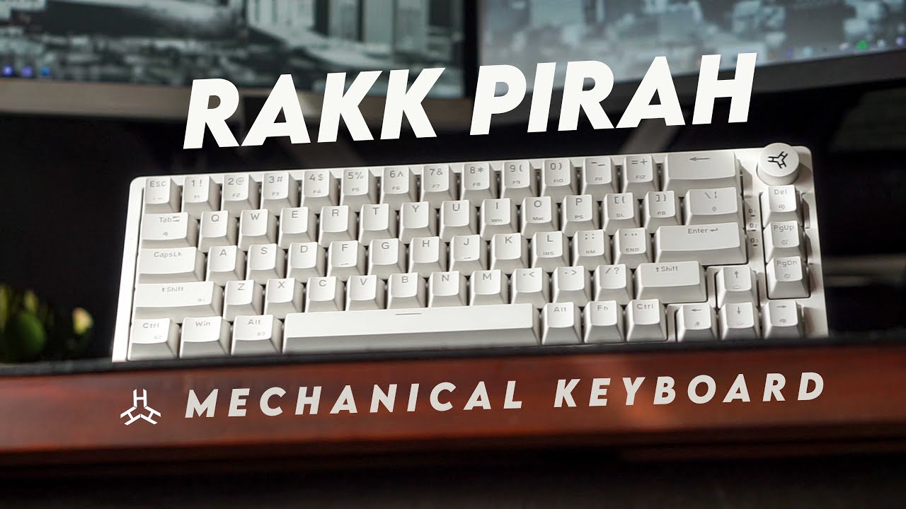 Rakk Pirah Wireless Mechanical Keyboard | FULL UNBOXING & REVIEW 2022 ...