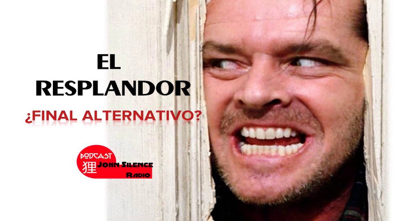 EL RESPLANDOR versión restaurada 4K - Final inédito - YouTube