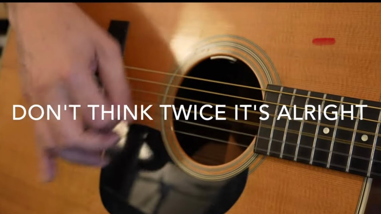 Don’t Think Twice It’s Alright (Bob Dylan Cover) by Eric Avey & Tristan ...
