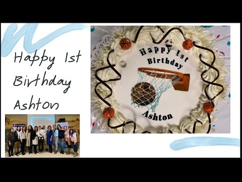 Happy 1st Birthday Ashton - YouTube