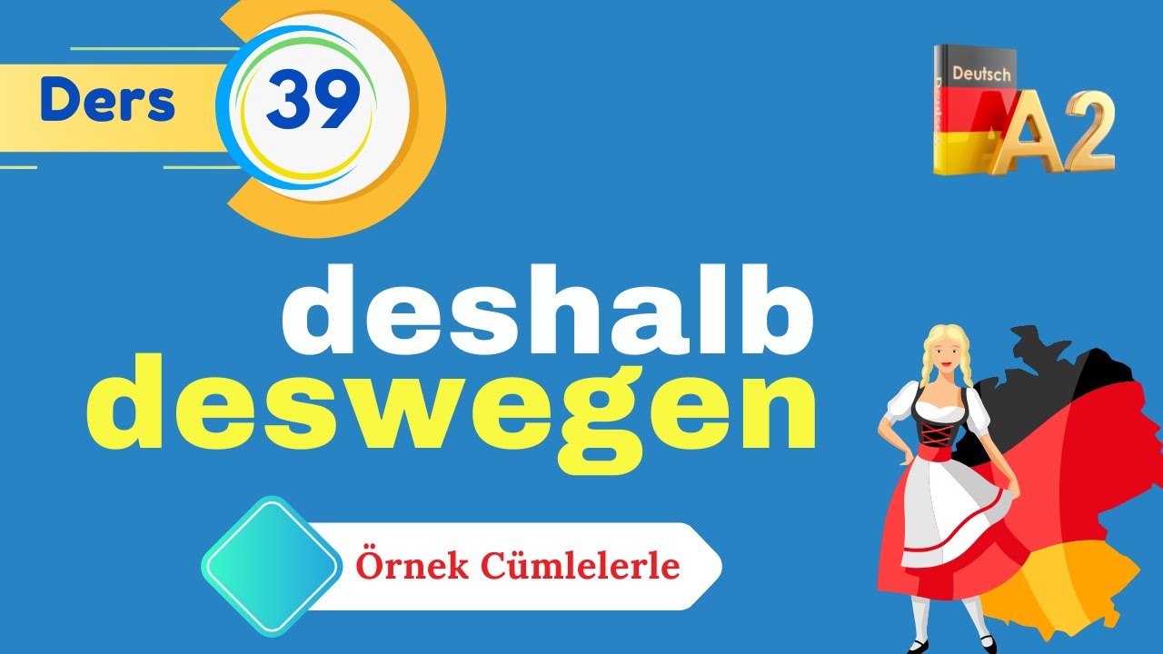 "deshalb ve deswegen " baglacini BÖYLE ÖĞRENIN /Deutsch lernen/ Deutsch ...