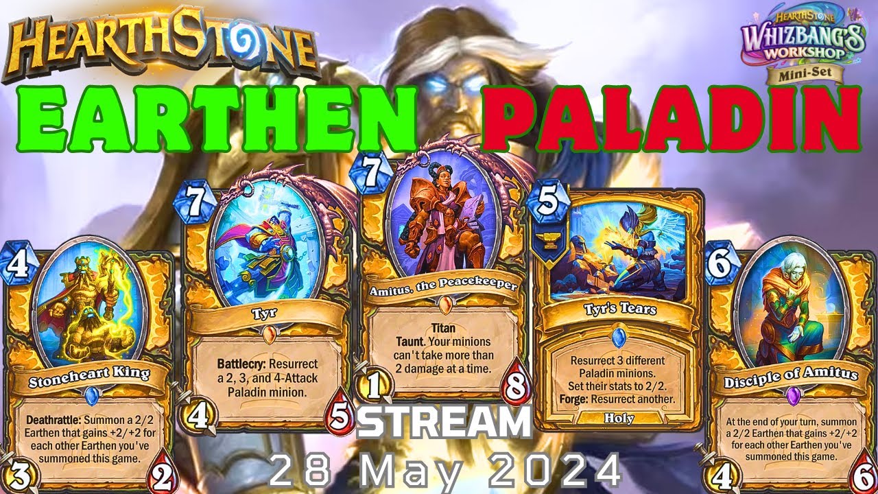 Best Earthen Paladin Deck on Standard Legend - Full Stream ...