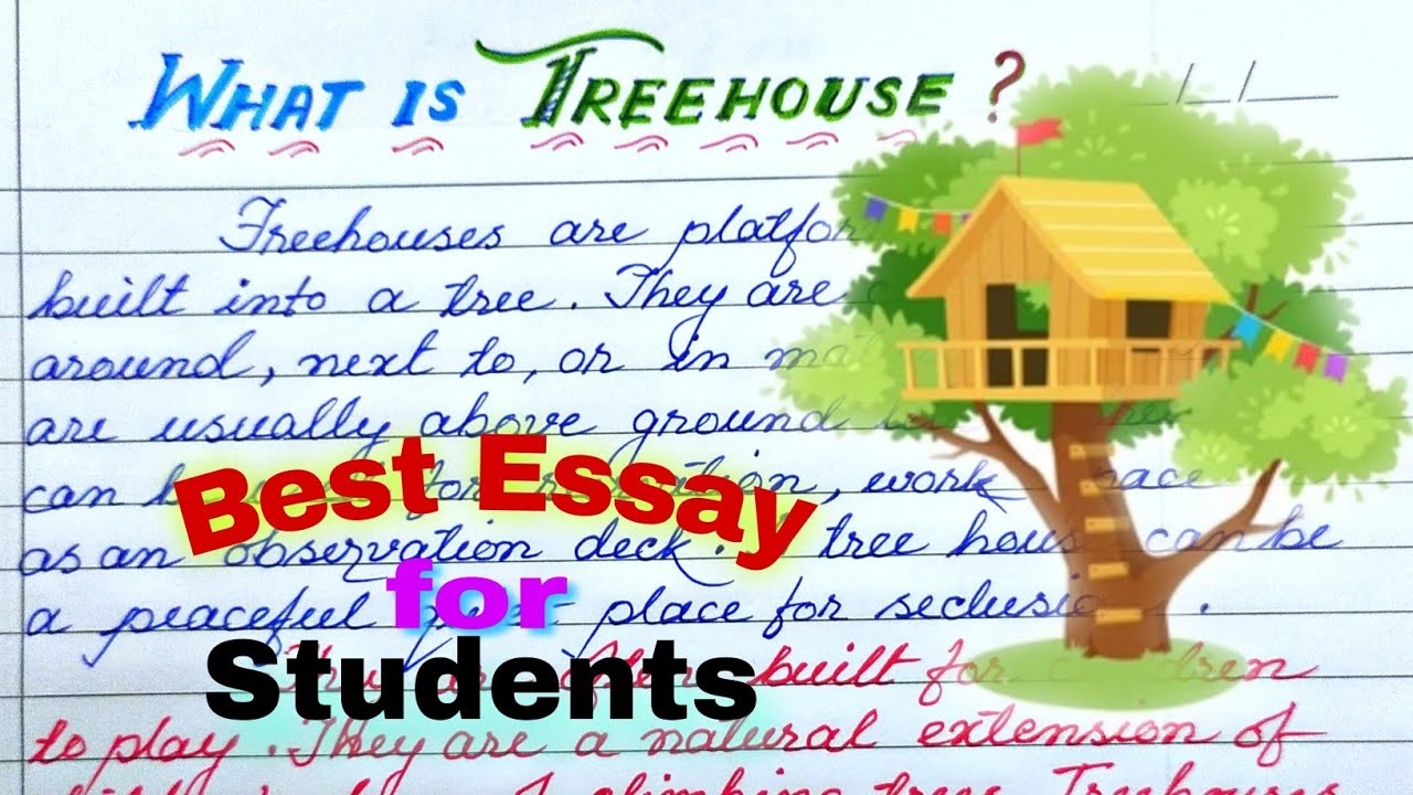What is tree house | Tree house paragraph | Tree house essay in english ...
