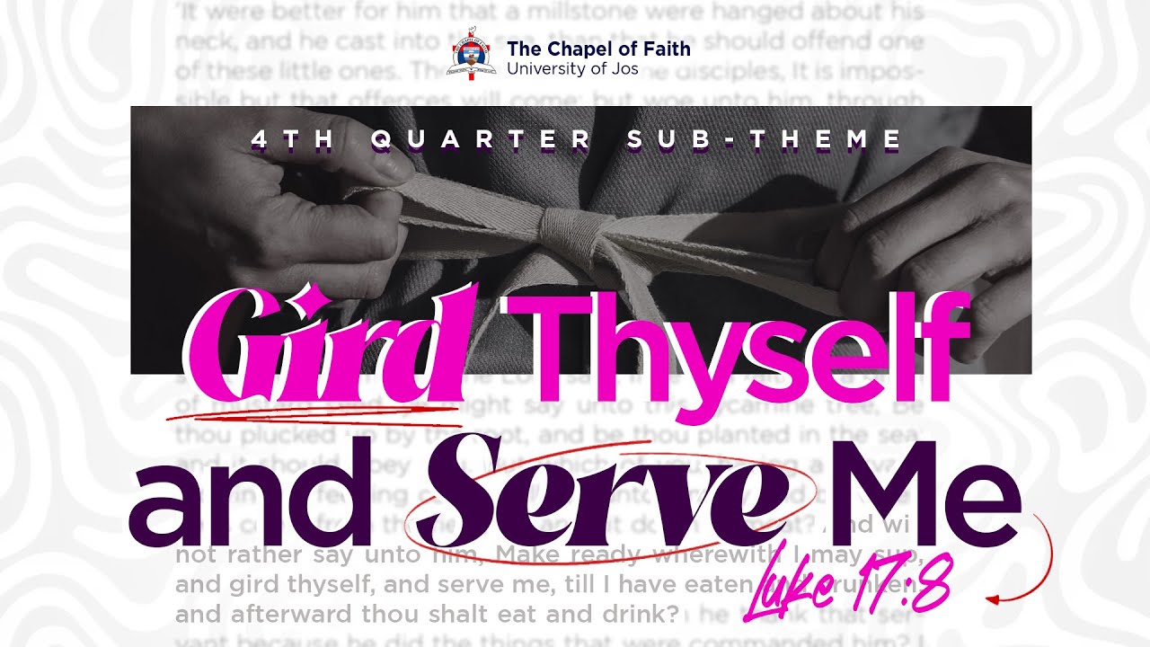 GIRD THYSELF AND SERVE ME // SUNDAY SERVICE // 13th October, 2024 ...