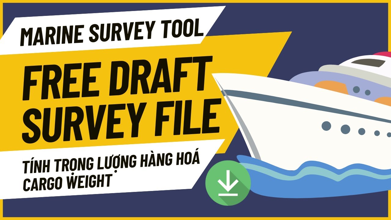 Free Draft Survey Excel File Download | Cargo Weight Calculation Guide ...