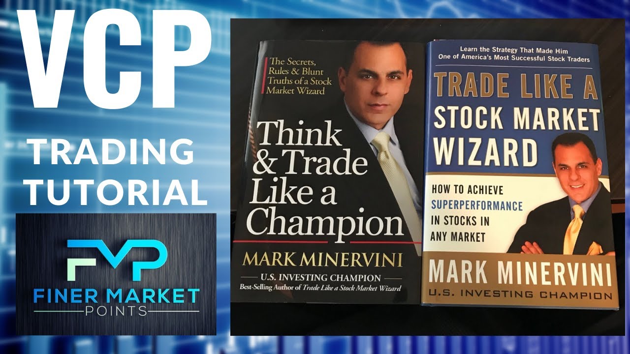 VCP Tutorial | Mark Minervini | Volatility Contraction Pattern | Swing ...