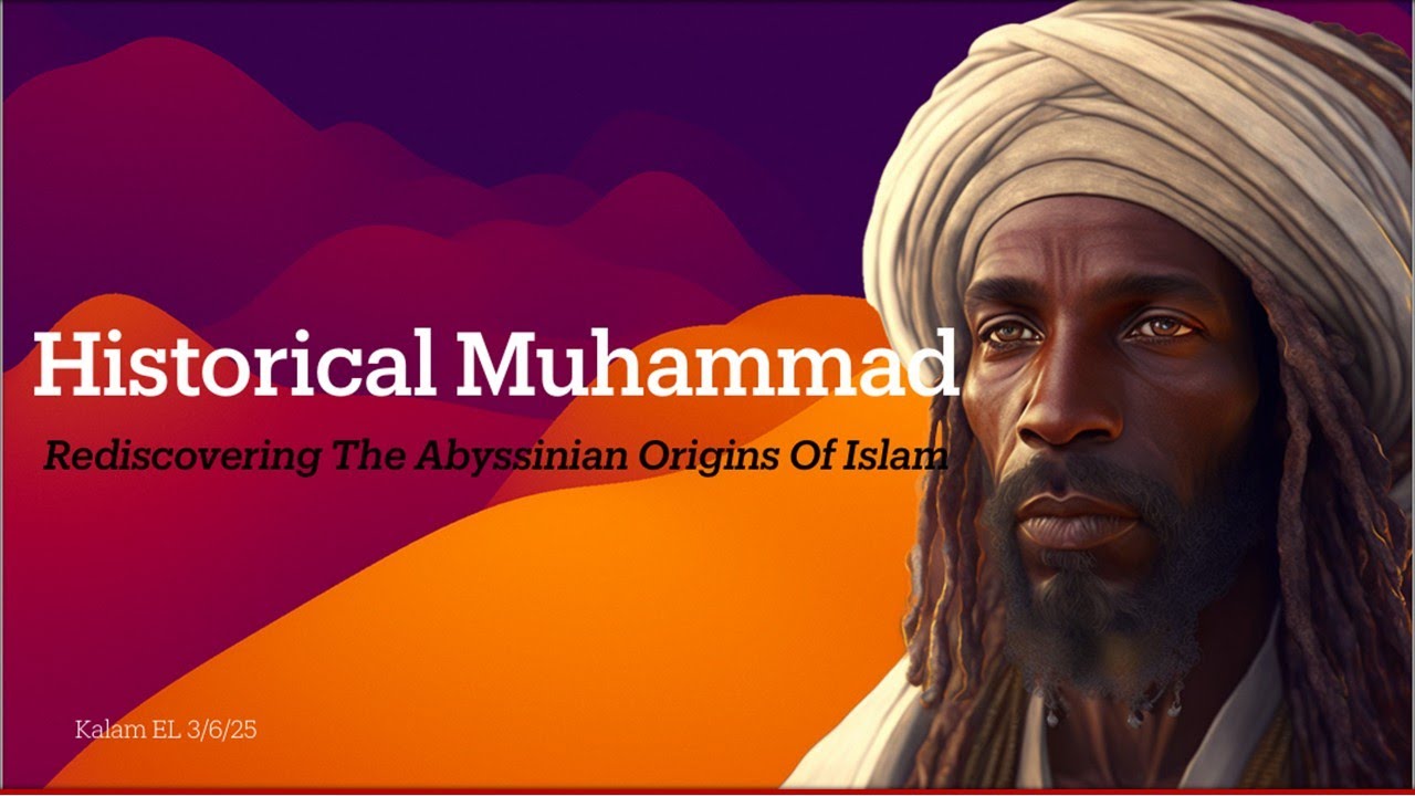 Abraha the Negus, Rediscovering the Abyssinian Origins of Islam with ...