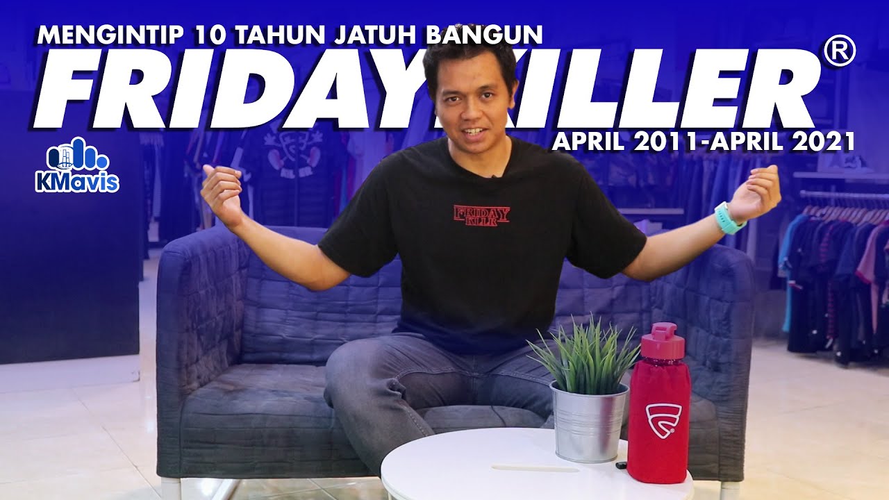 Friday Killer, Store yang Dirintis Mahasiswa Gagal Sarjana, Namun ...