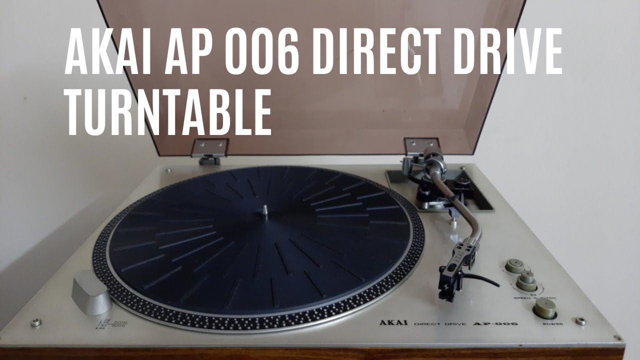 Akai AP -006 Direct Drive Turntable How To Operate Kaise Chalayien ...