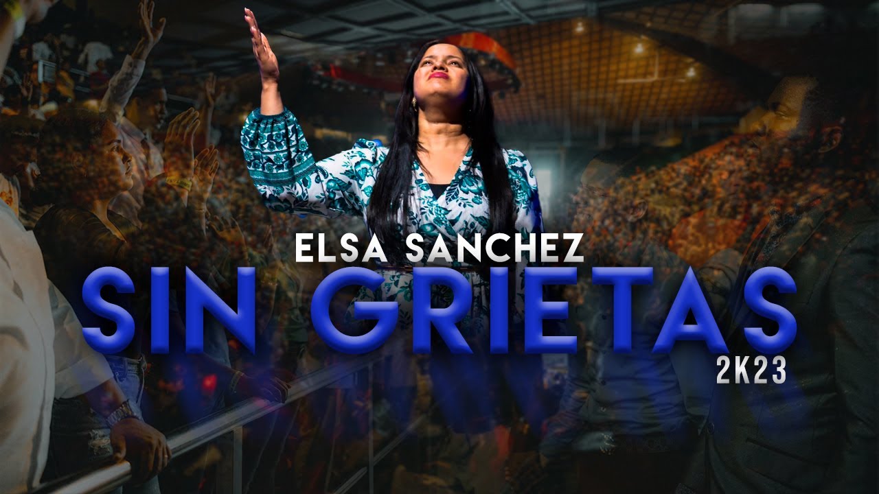 PASTORA ELSA SÁNCHEZ// CONGRESO SIN GRIETAS//PROFETA JAVIER BELLIARD ...