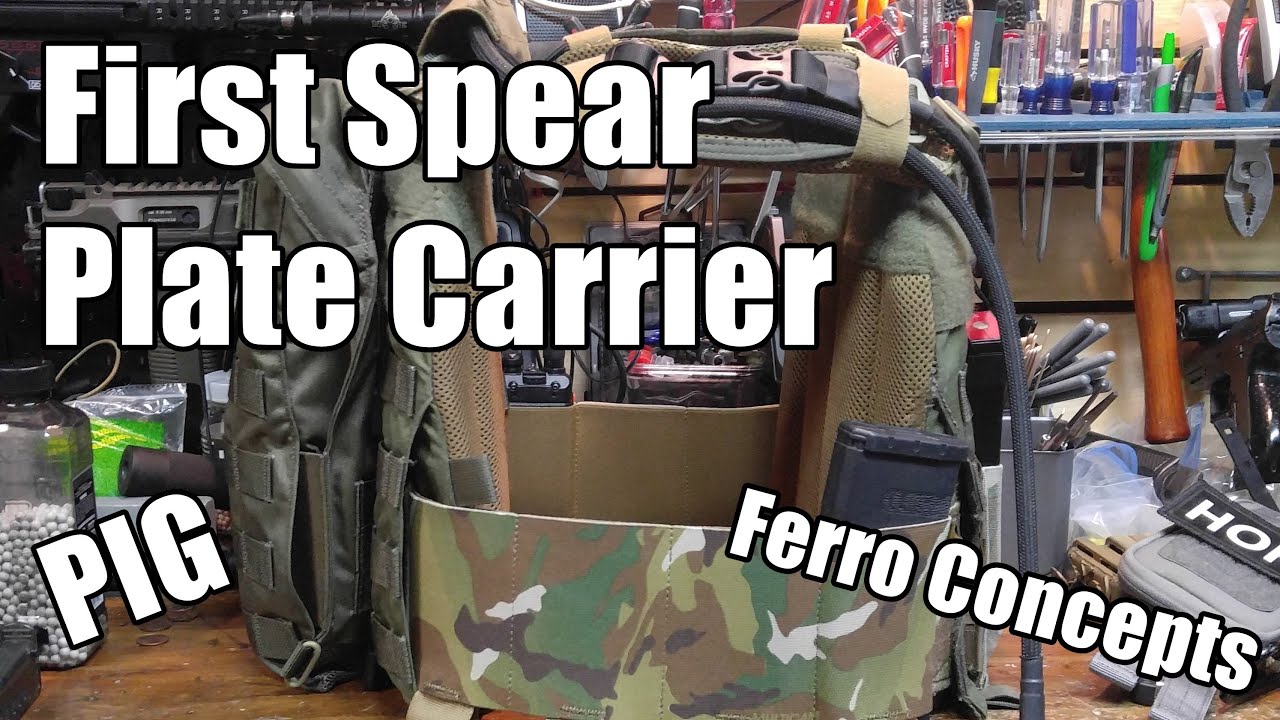 First Spear Plate Carrier Overview/Update - Ferro Concepts - PIG - BFG ...