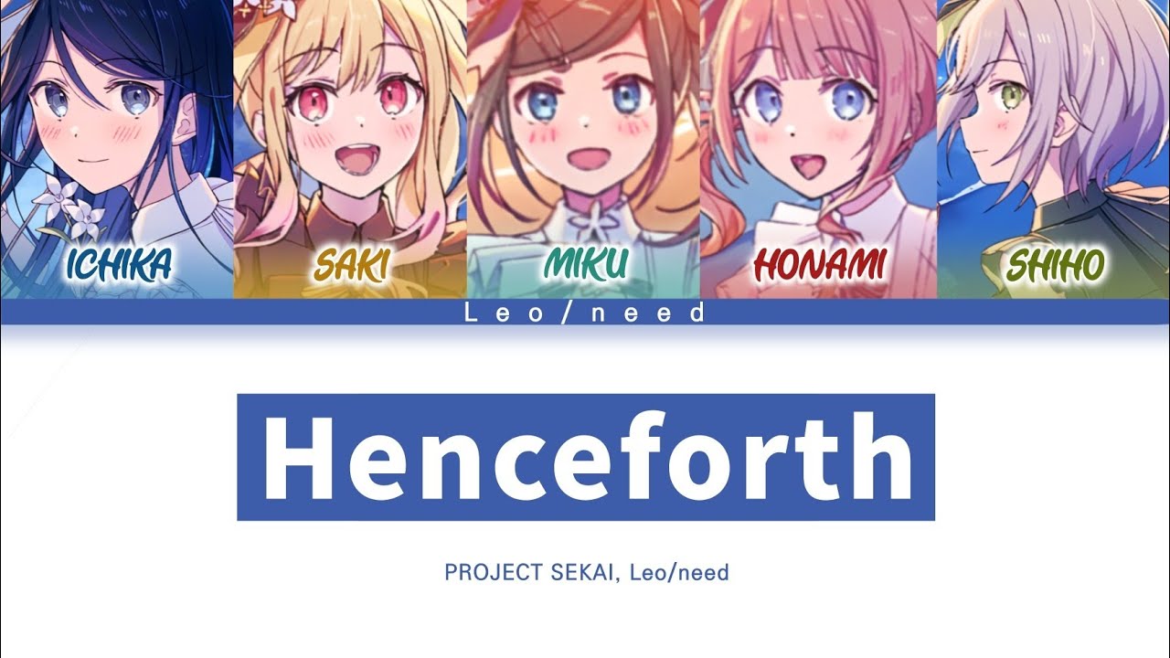 [프로세카] Leo/need 「Henceforth」 세카이 ver 한글 가사 (プロセカ/Henceforth) - YouTube