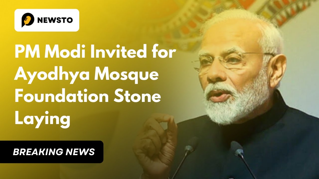 PM Modi Invited for Ayodhya Mosque Foundation Stone Laying - YouTube
