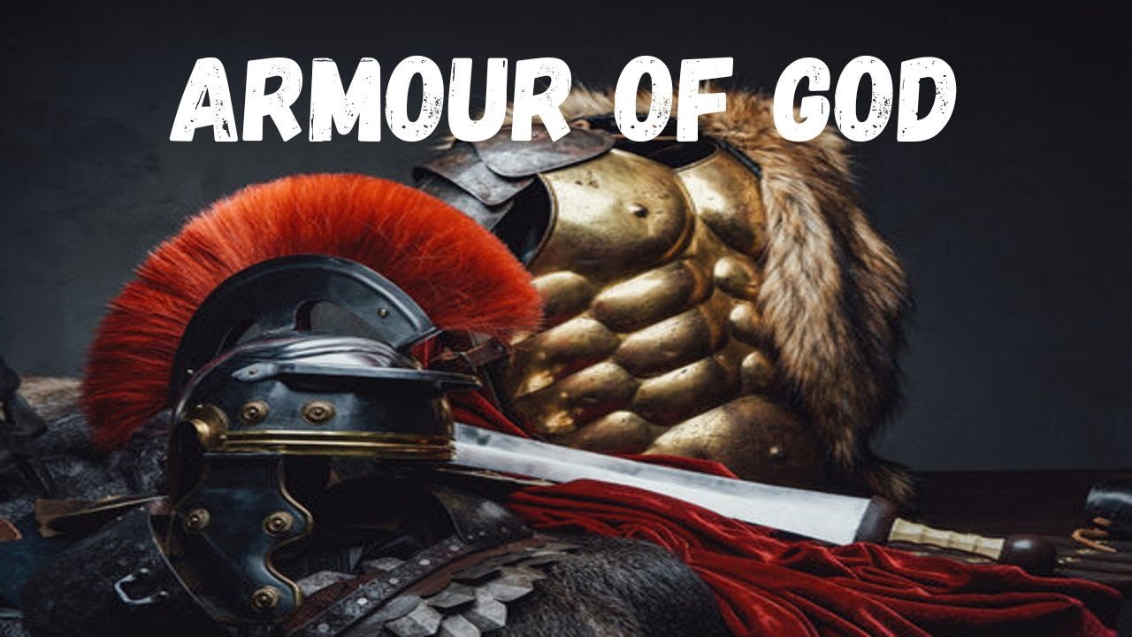 ARMOUR OF GOD - YouTube