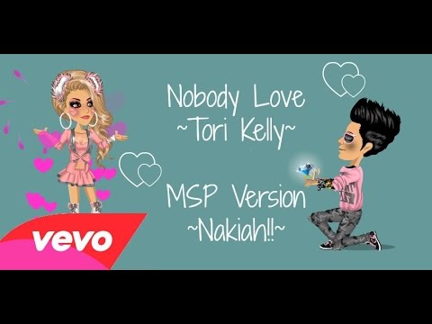 Tori Kelly- Nobody Love Lyric Video MSP Version | Nakiah!! MSP - YouTube