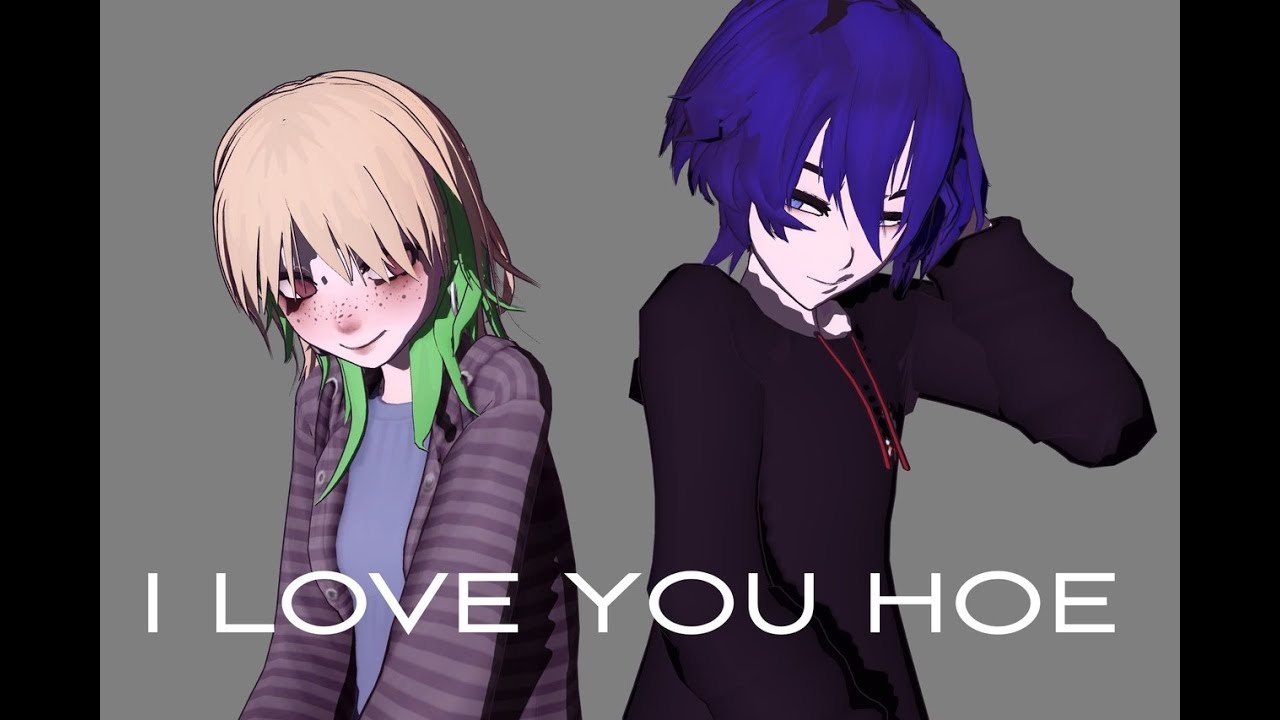 I LOVE YOU HOE (mmd original motion) - YouTube
