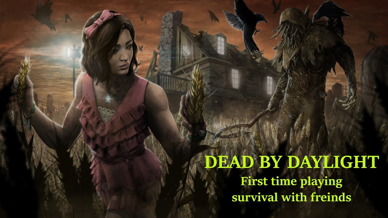 first time I play with my friends in DBD - YouTube