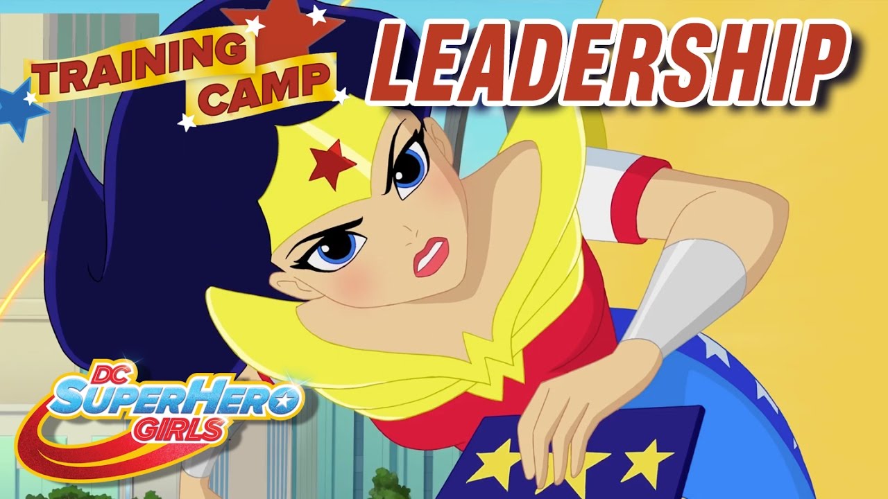 DC Super Hero Girls Training Camp: Heroes are Leaders | Super Hero ...